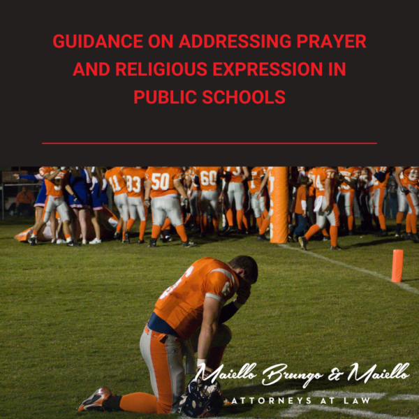 Addressing Prayer & Religious Expression in Public Schools